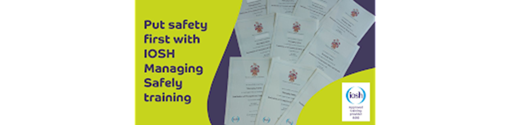 IOSH Managing Safely Open Course | BCarm